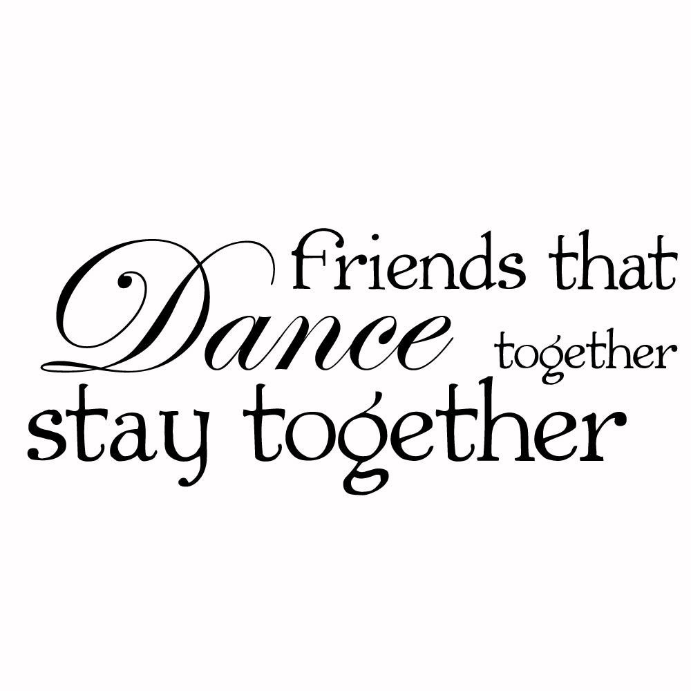 Dance Family Quotes